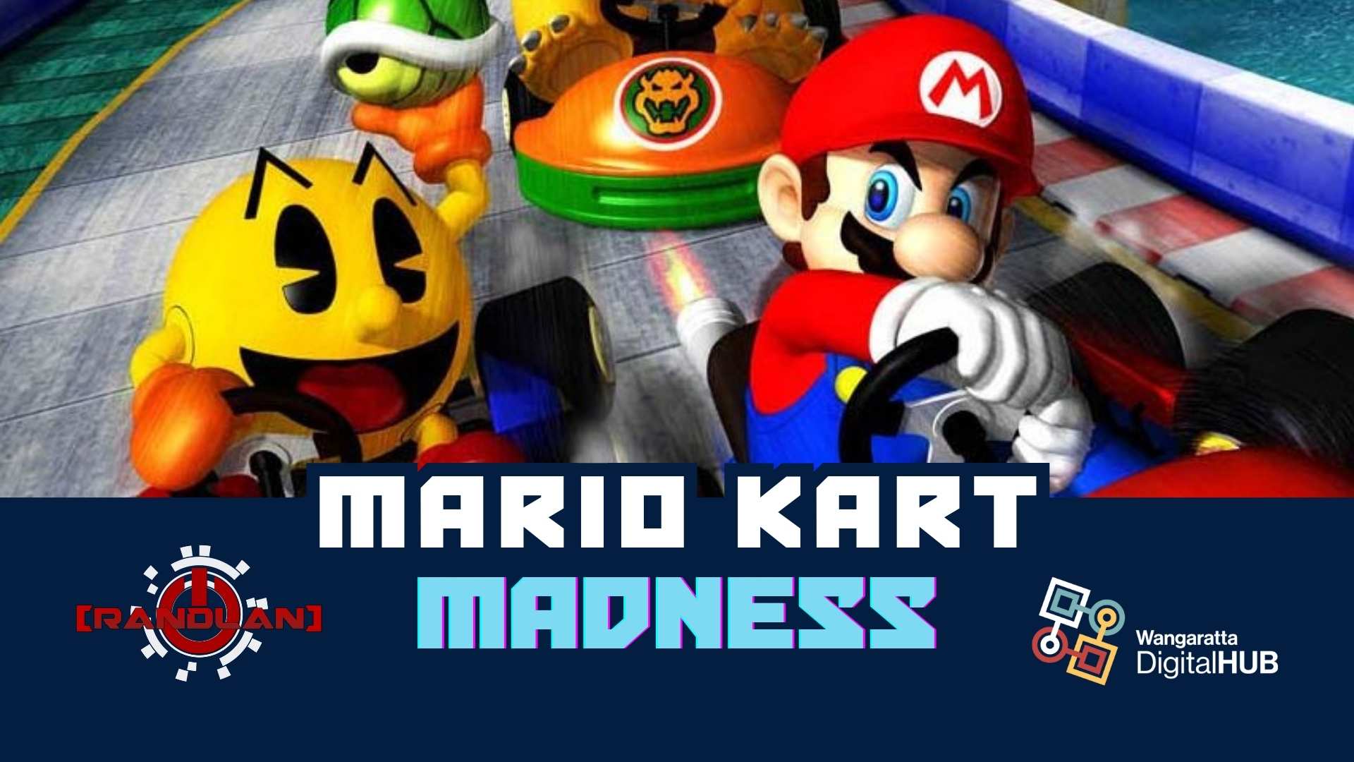 Mario Kart Madness – RandLAN